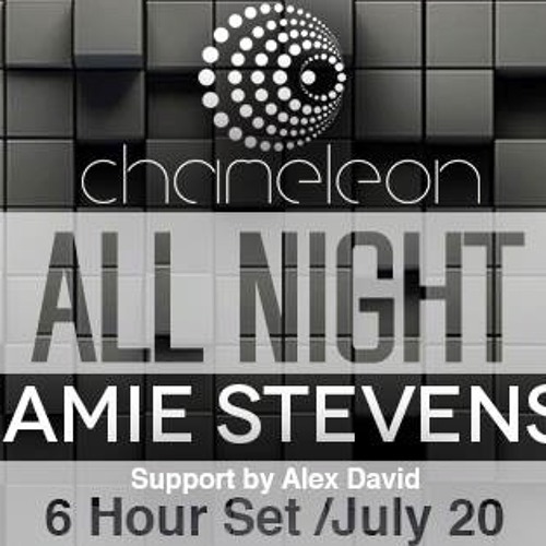 Stream Jamie Stevens DJ Set Part 1 "Chameleon All Night" by Jamie ...