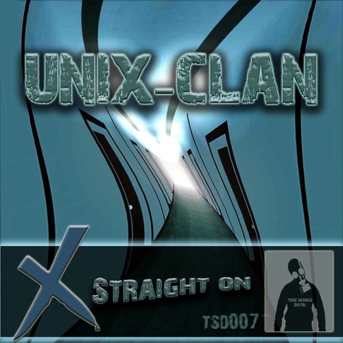 Stream UNIX - CLAN - STRAIGHT ON OUT NOW ON TOXIC SICKNESS DIGITAL by ...