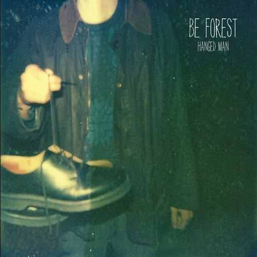 Stream Be Forest - Hanged Man by WWNBB collective | Listen online for ...