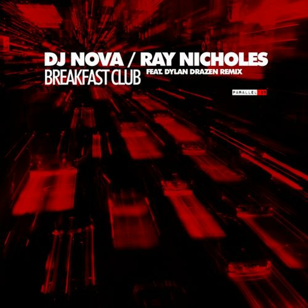 Stream DJ Nova & Ray Nicholes - Breakfast Club (Dylan Drazen Remix) by Dylan Drazen | Listen ...