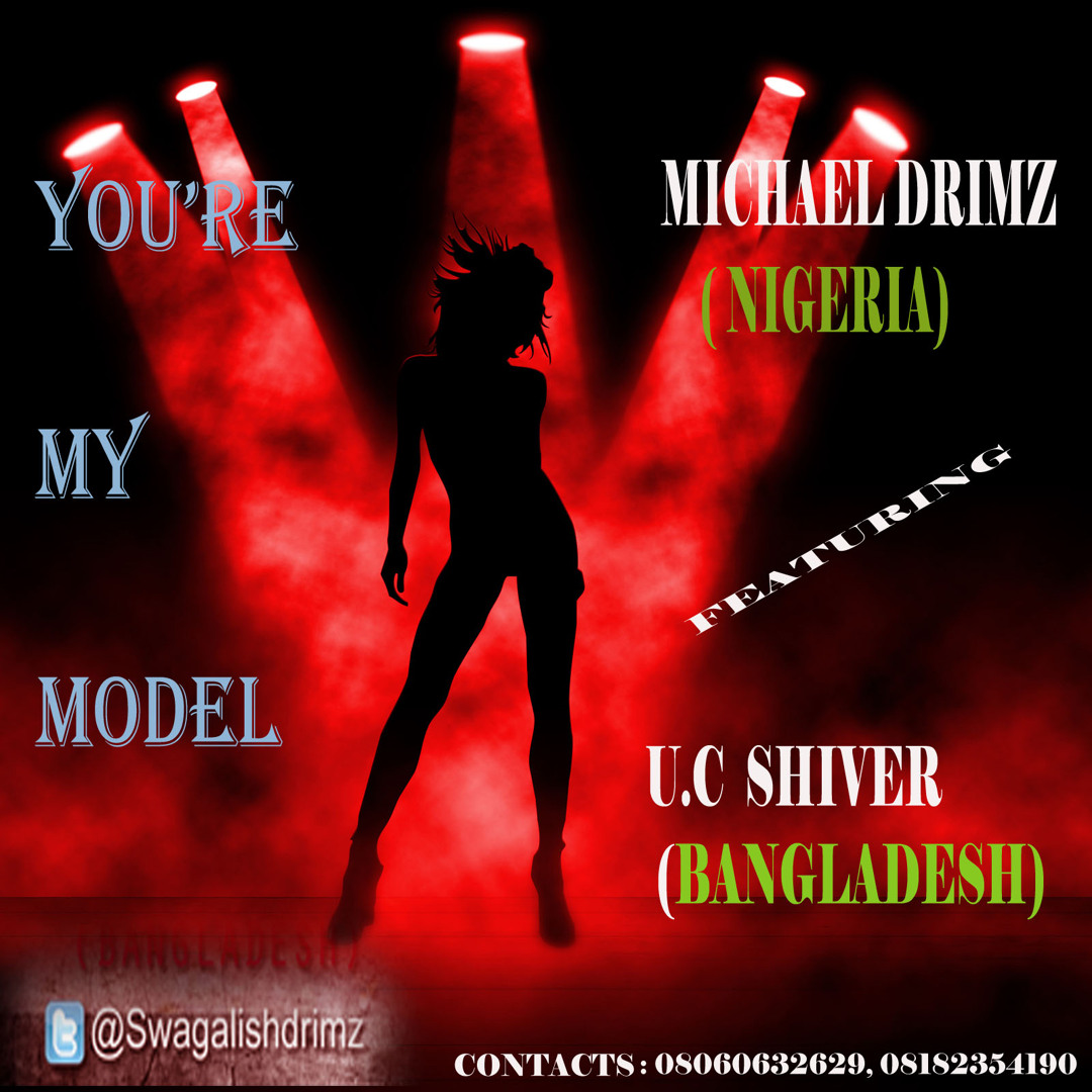 Stream You Re My Model by U.c shiver/Be fired up | Listen online for ...
