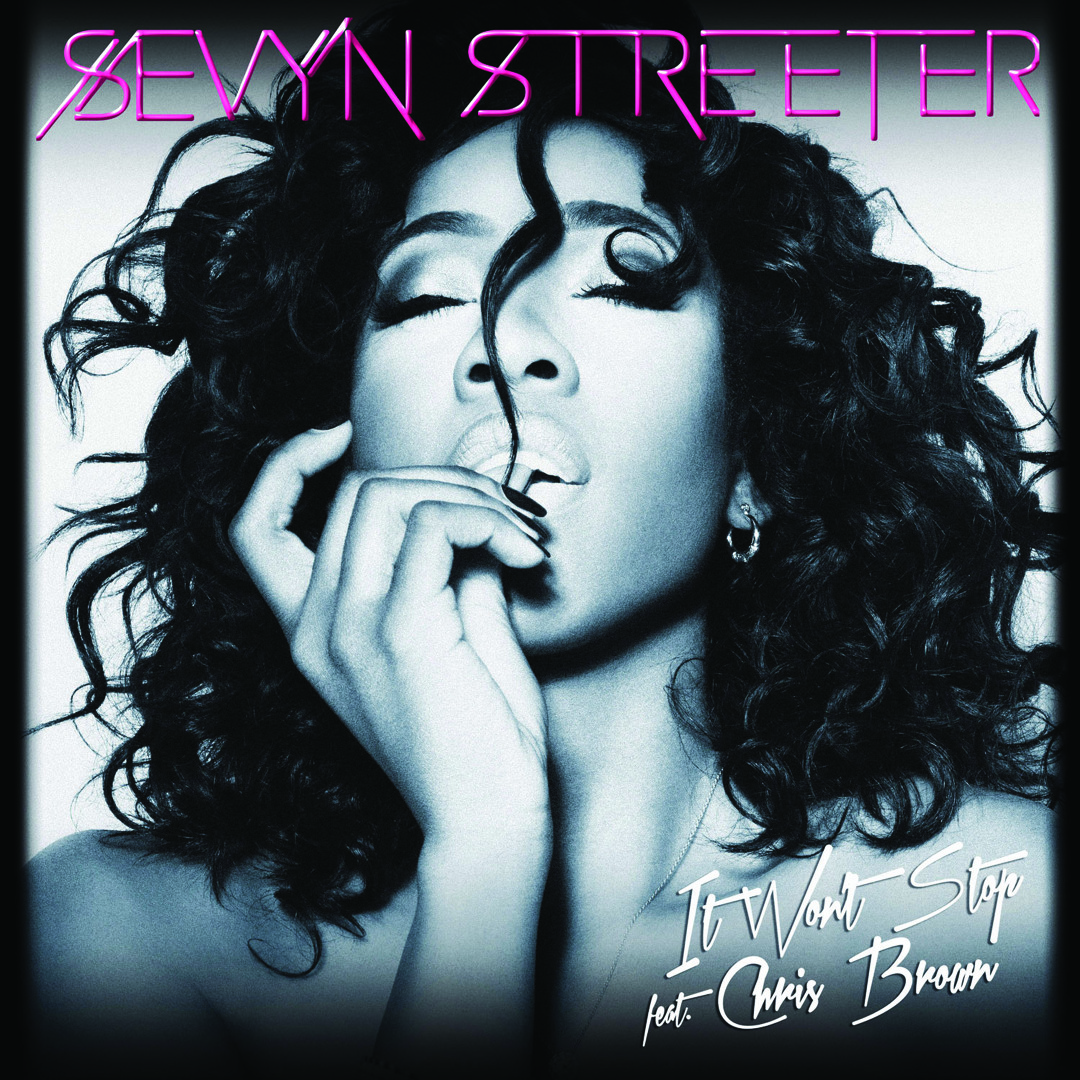 Stream Sevyn Streeter - It Won't Stop feat. Chris Brown by Atlantic ...