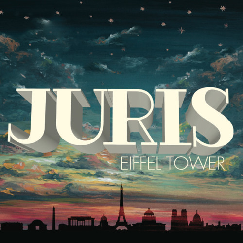 Stream JURIS - "Eiffel Tower" (Full Album Preview) by JURIS | Listen ...
