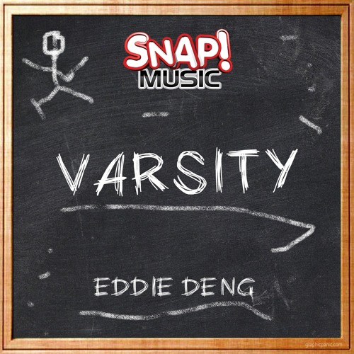 Stream Eddie Deng - Varsity (Featured on Beatport) by SnapMusic ...