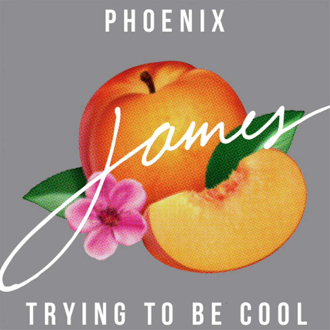 Stream Phoenix - Trying To Be Cool (James Remix) by JAMESSSSS | Listen ...