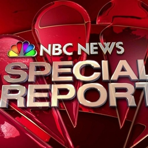 Stream Nbc News Special Report By Drew Myers Listen Online For Free