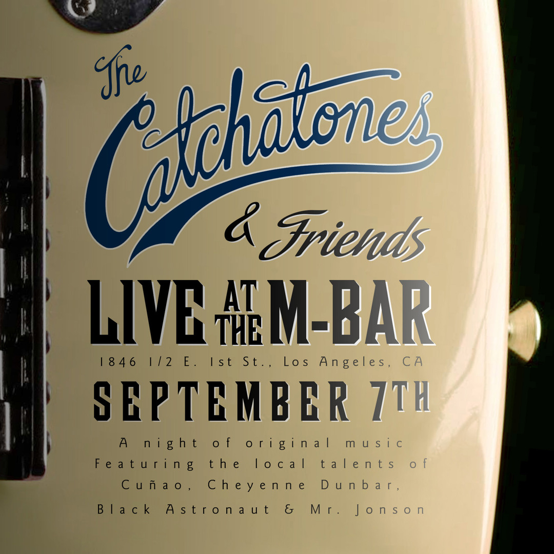 Stream The Catchatones | Listen to Live at the M-Bar playlist online ...