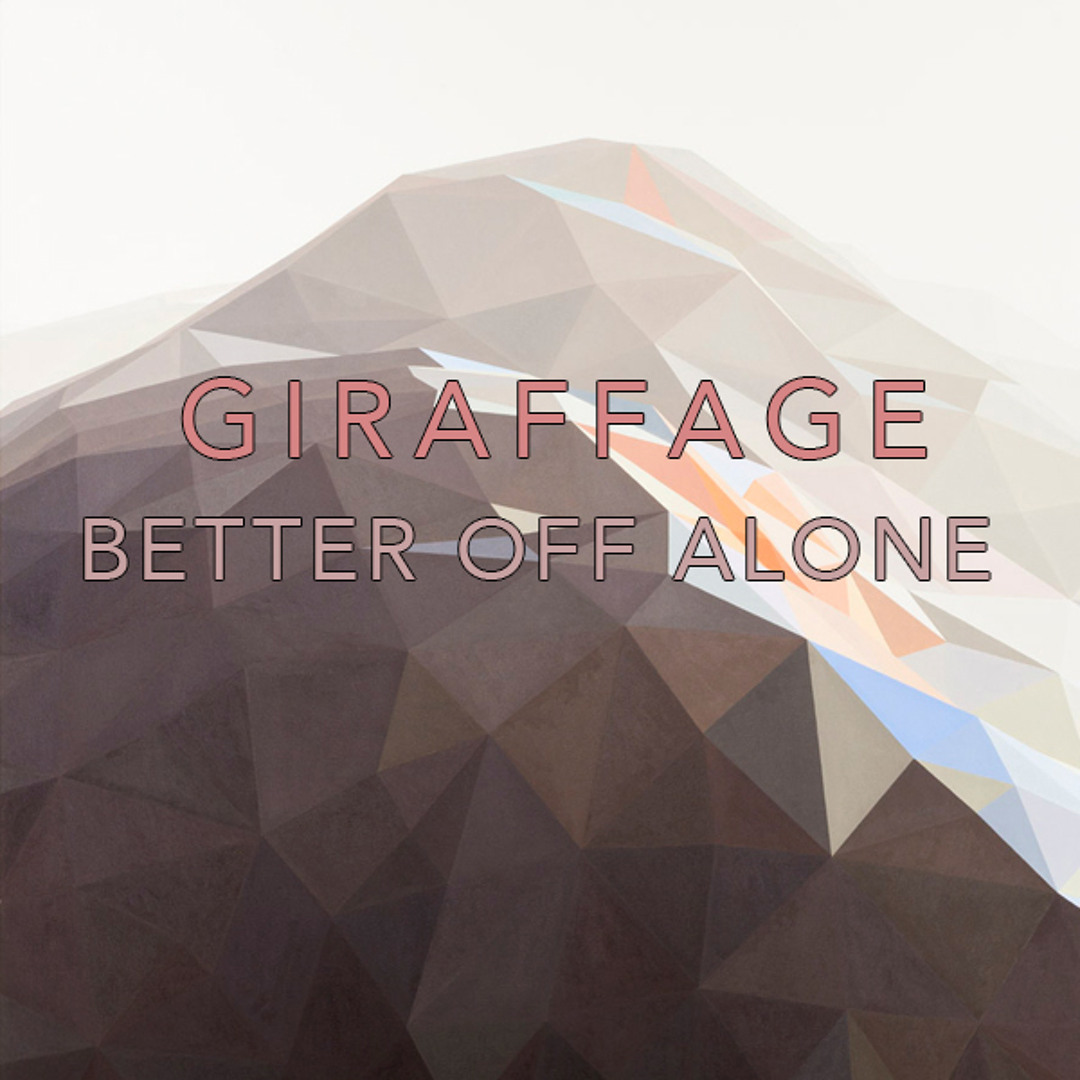 Stream Better Off Alone by Giraffage | Listen online for free on SoundCloud