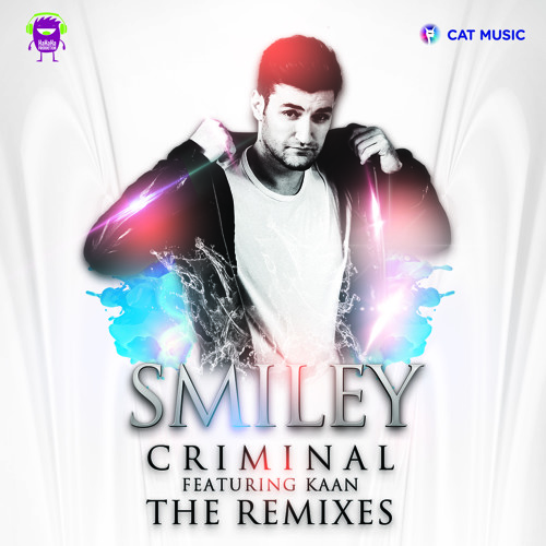 Stream Smiley - Criminal (Adrian Klein Remix) by HaHaHaProduction ...