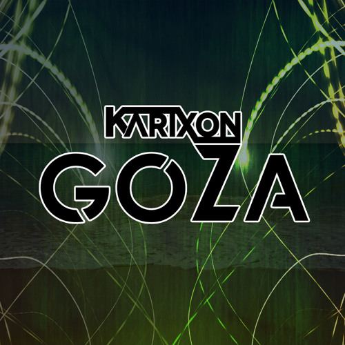 Stream Goza (Original Mix) by Karixon | Listen online for free on ...