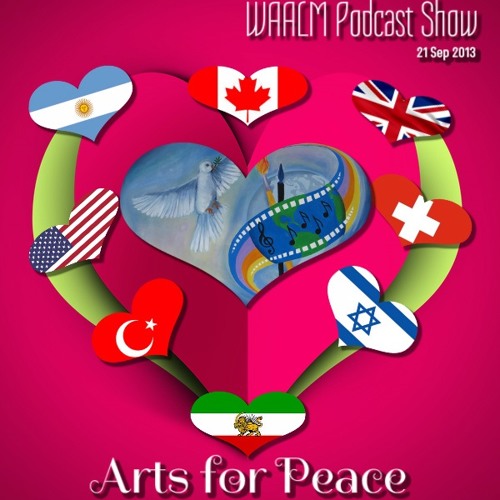 Stream WAALM Podcast Show - Episode 1: Arts for Peace by WAALMAWARDS ...