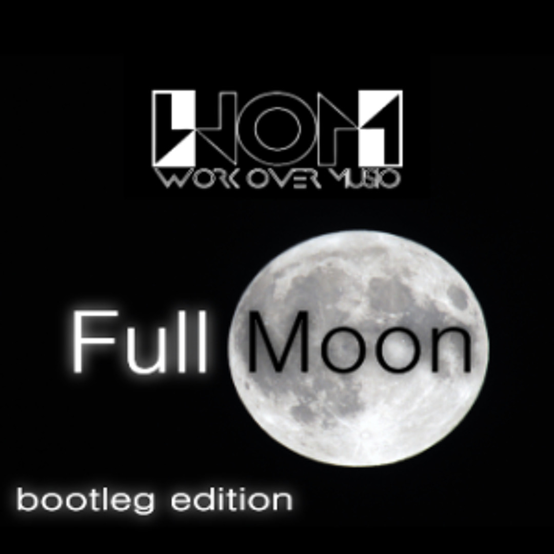 Stream Work Over Music - Full Moon (Original Mix) / The Black Box EP ...