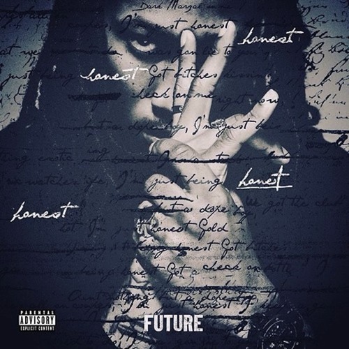 Stream Honest (Future Cover) by Twan Da Don | Listen online for free on ... Stream Honest (Future Cover) by Twan Da Don | Listen online for free on ...