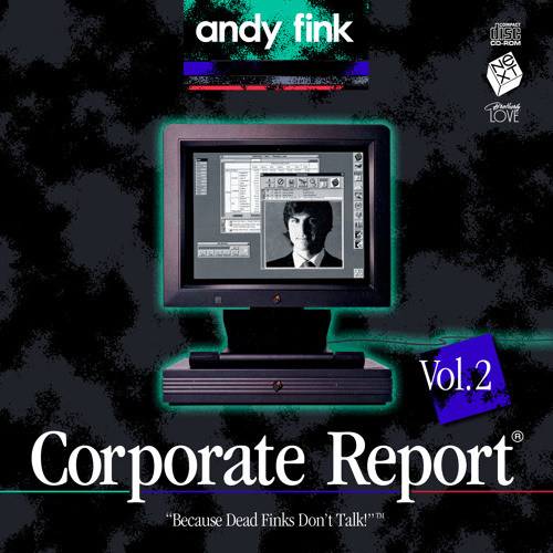 Stream Andy Fink - Corporate Report vol. 2 by Andy Fink | Listen online ...