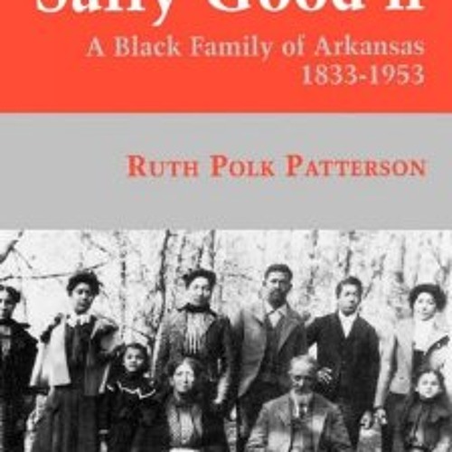 Stream Arkansas Review: The Seed of Sally Sally Good'n by Meredith ...