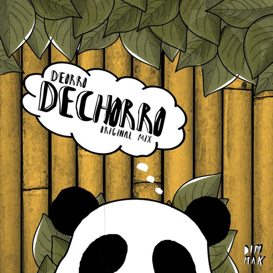 Stream Deorro - Dechorro (Original Mix) OUT ON DIM MAK NOV. 12TH by ...