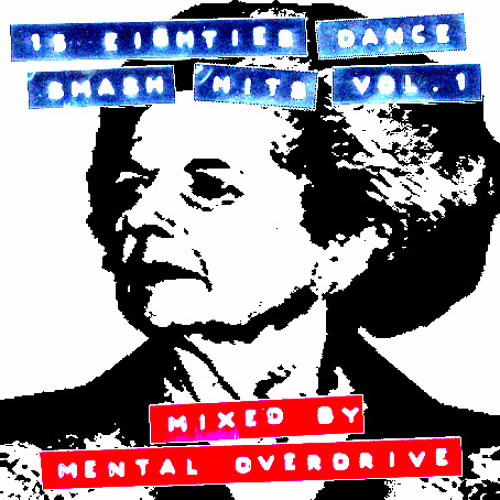 Stream 15 Eighties Dance Smash Hits Vol 1 By Mental Overdrive Listen stream-15-eighties-dance-smash-hits-vol-1-by-mental-overdrive-listen