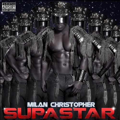 Stream Supastar - by Milan Christopher (radio version) by Milan Christopher | Listen online for ...