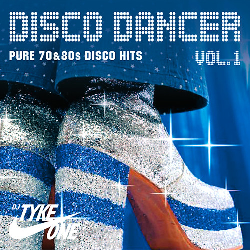 Stream Disco Dancer Vol.1 Mix by DJ TykeOne | Listen online for free on ...