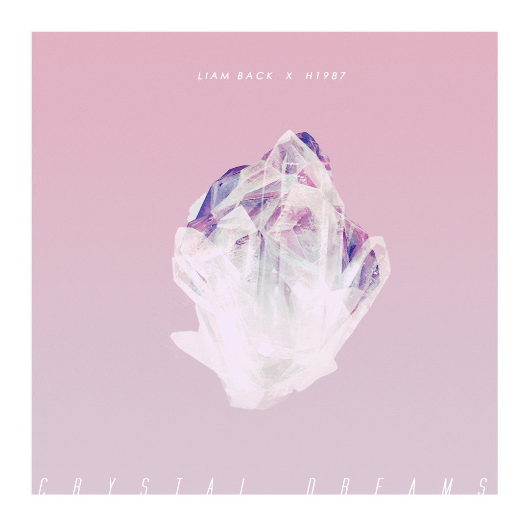 Stream Liam Back X H1987 - Crystal Dreams by Liam Back | Listen online ...