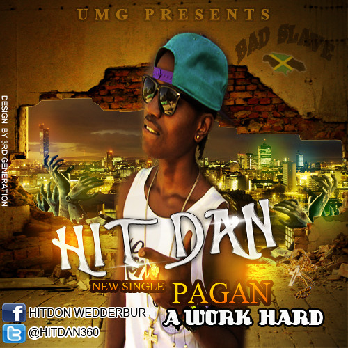 Stream HIT DAN- PAGAN A WORK HARD- U.M.G by Brown Chops Music | Listen ...
