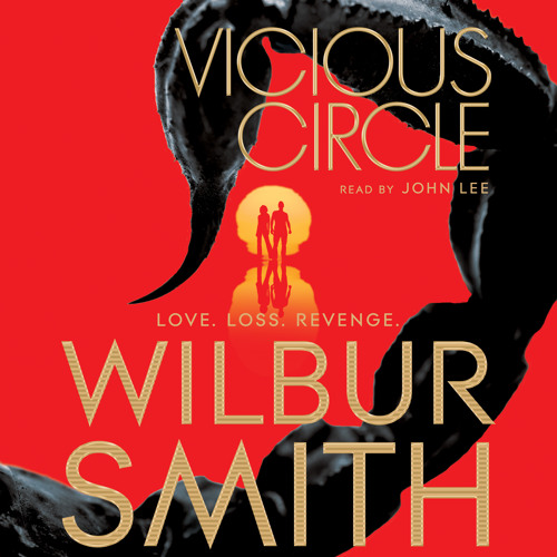 Stream Vicious Circle - Wilbur Smith by Pan Macmillan Audio | Listen ...