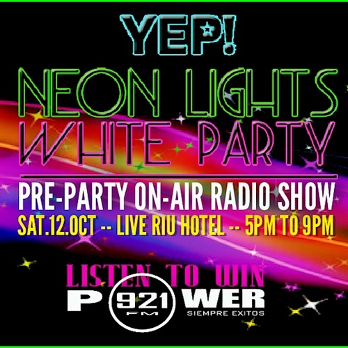Stream YEP! NEON LIGHTS WHITE PARTY SPOT @ POWER 92.1FM by Young Expats ...