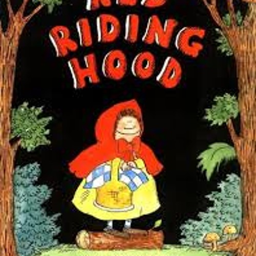Stream Red Riding Hood By James Marshall By Jamie Nicholson Roach