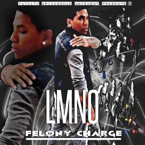 Stream LMNO FELONY CHARGE by cfnentertainment | Listen online for free ...