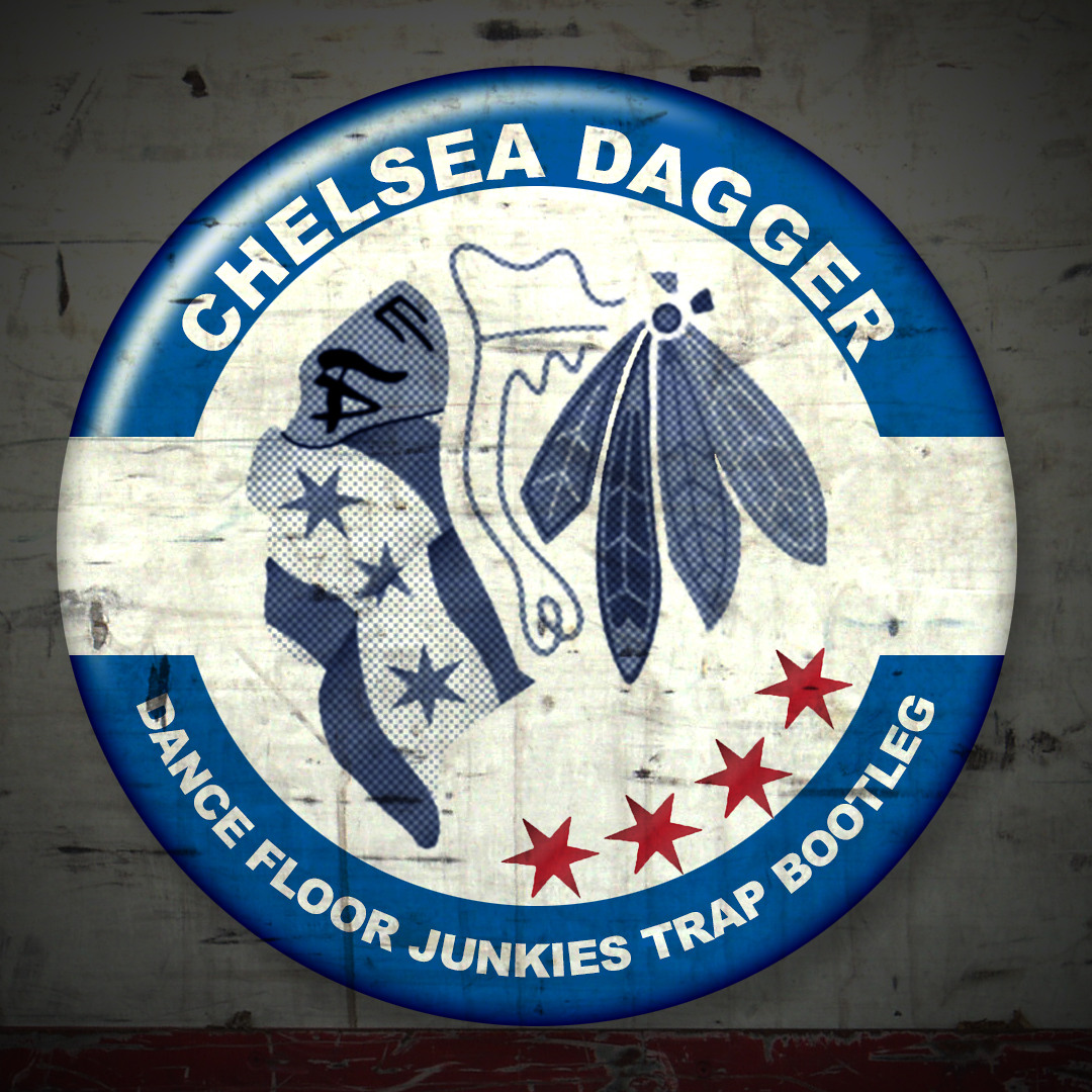Stream The Fratellis- Chelsea Dagger (Dance Floor Junkies Trap Bootleg ...