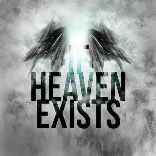 Stream If Heaven Exists Preveiw by ShawnPhillips | Listen online for ...