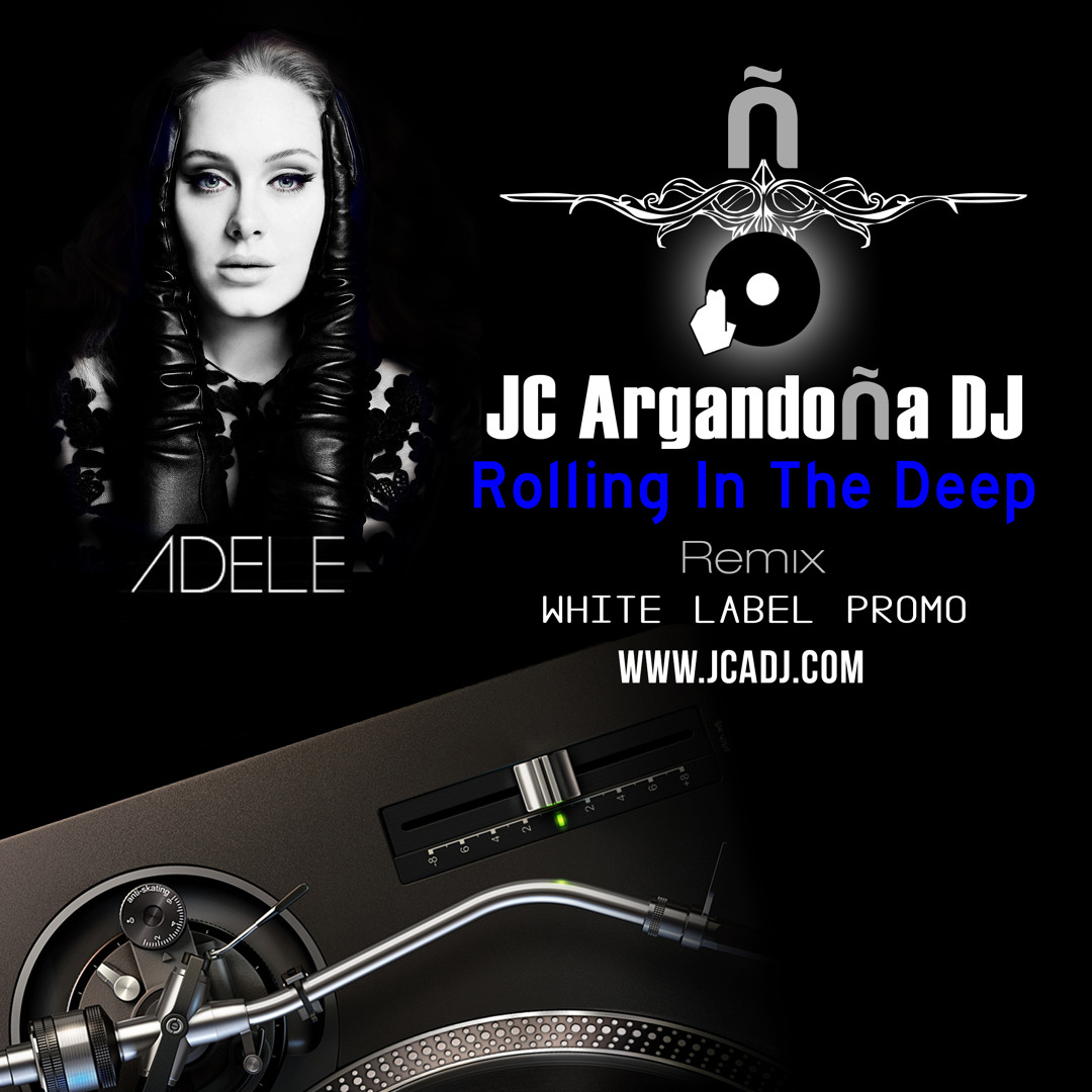Stream Angel | Listen to Adele - Rolling in the deep (JC Argandoña DJ ...