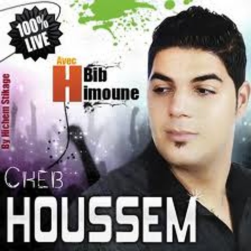 Stream Cheb Houssem Matnayfiniche By Khaled by Dj-Khaled Øfficiel | Listen online for free on ...