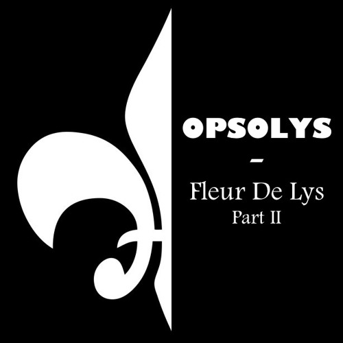 Stream Fleur De Lys (Part II) by opsolys | Listen online for free on ...