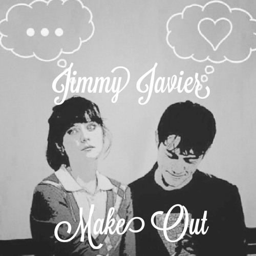 Stream Make Out (Prod. Jimmy Javier) by Jimmy Javier | Listen online ...