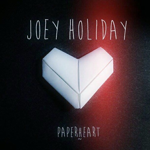 Stream "Sleep Softly" || Joey Holiday || "Paperheart" [SINGLE] by Joey ...