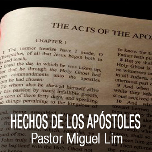 Stream Miguel Lim - El Libro de los Hechos - Clase 2 by ...