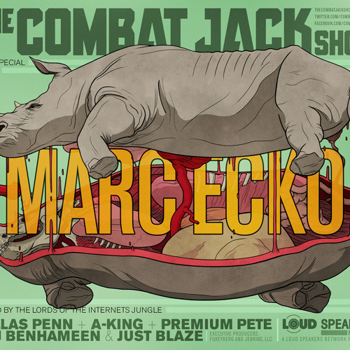 Stream The Combat Jack Show: The Marc Ecko Episode by The Loud Speakers ...