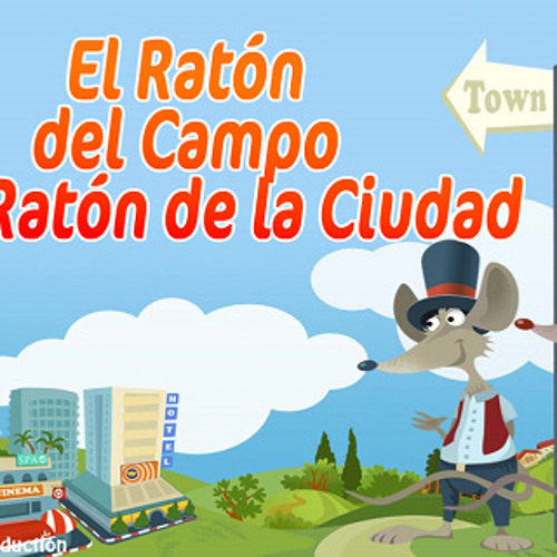 Stream Fabula "El raton del campo y el de ciudad" by Sandra Henriquez 1 ...
