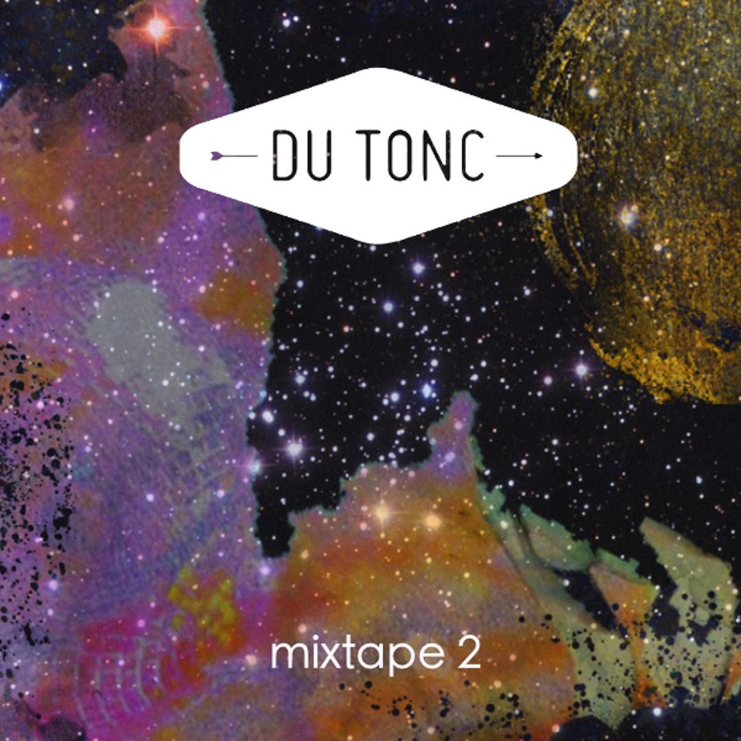 Stream Mixtape 2 by Du Tonc | Listen online for free on SoundCloud