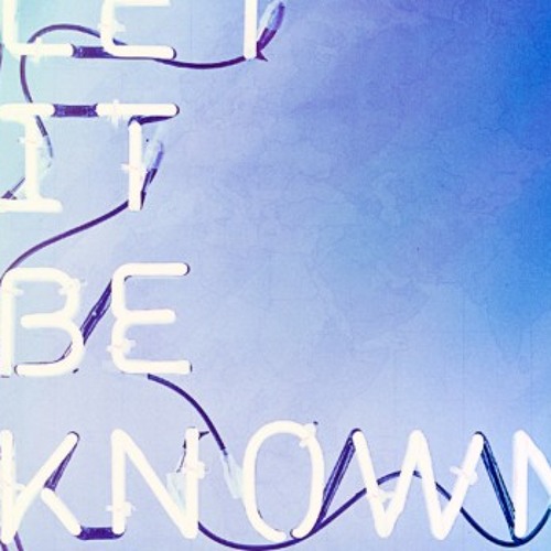 Stream Let It Be Known by Special9Productions | Listen online for free ...