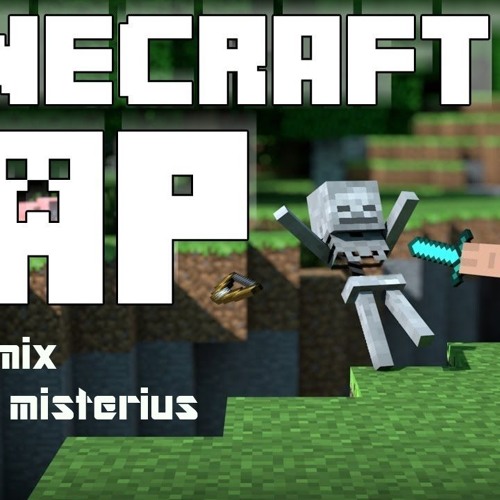 Stream Minecraft Rap (remix) by DjMisteriusMusic | Listen online for ...