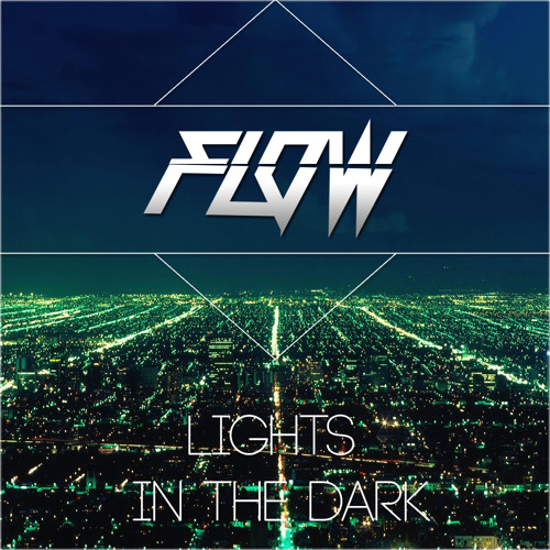 Stream Lights in the Dark - FlowStudio by FlowStudio - OFFICIAL ...