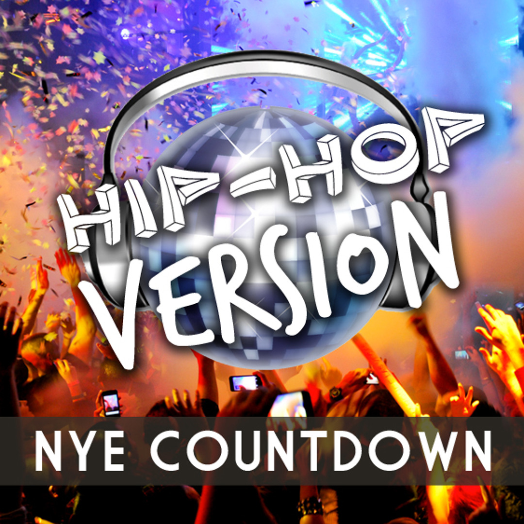 Stream NYE Countdown - Hip Hop version 2014 by Killerspots | Listen ...