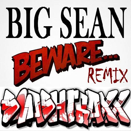 Stream Big Sean ft. Jhene Aiko Lil Wayne - Beware (My Yute) Smash Remix ...