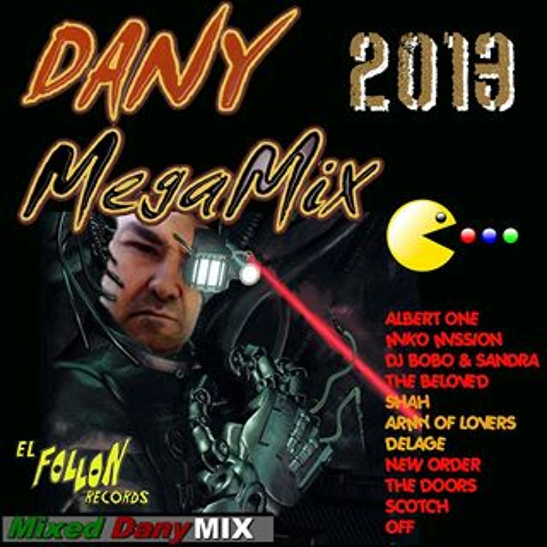 Stream Dany Mix 2013 by Dany Mix 2 | Listen online for free on SoundCloud