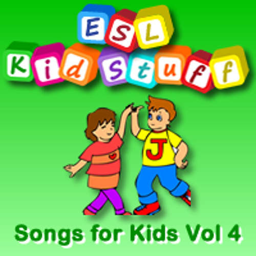 Stream ESL KidStuff | Listen to Songs for Kids Volume 4 playlist online ...