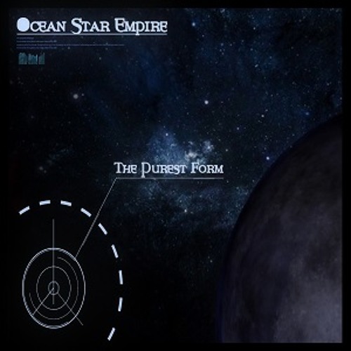 Stream Ocean Star Empire - The Purest Form - 02 - Three Dots On A Map ...