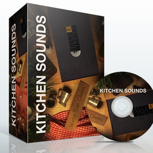 Stream Sound Ex Machina - Kitchen Sounds - Short Preview by Sound Ex ...