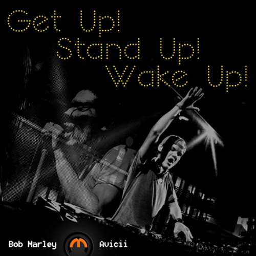 Stream MMM - Get Up! Stand Up! Wake Up! by evdokimoffven | Listen ...